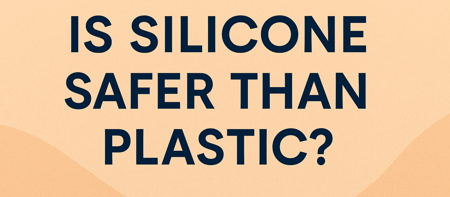 Is Silicone Safer Than Plastic? Here’s What You Need to Know – Dreamroo